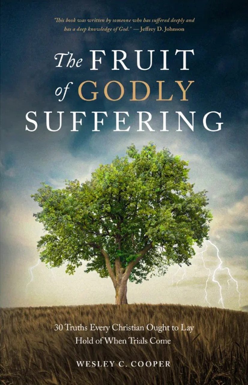 The Fruit of Godly Suffering